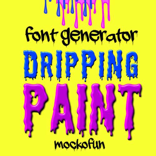 [FREE] Dripping Font Generator - MockoFUN