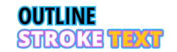 Stroke Text: How to Make Text With Stroke Online - MockoFUN