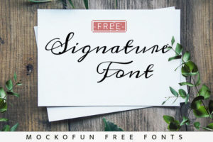 (FREE) Signature Fonts - MockoFUN