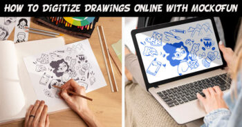 How to Digitize Drawings - MockoFUN